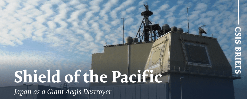 Shield of the Pacific: Japan as a Giant Aegis Destroyer | Missile Threat
